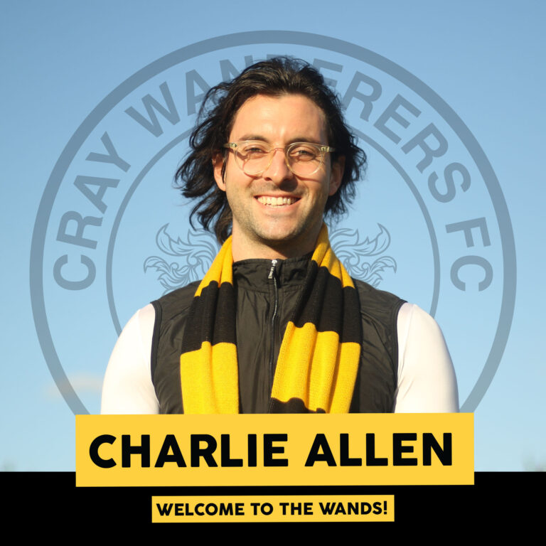 Charlie Allen - Welcome Back To The Wands - Cray Wanderers FC