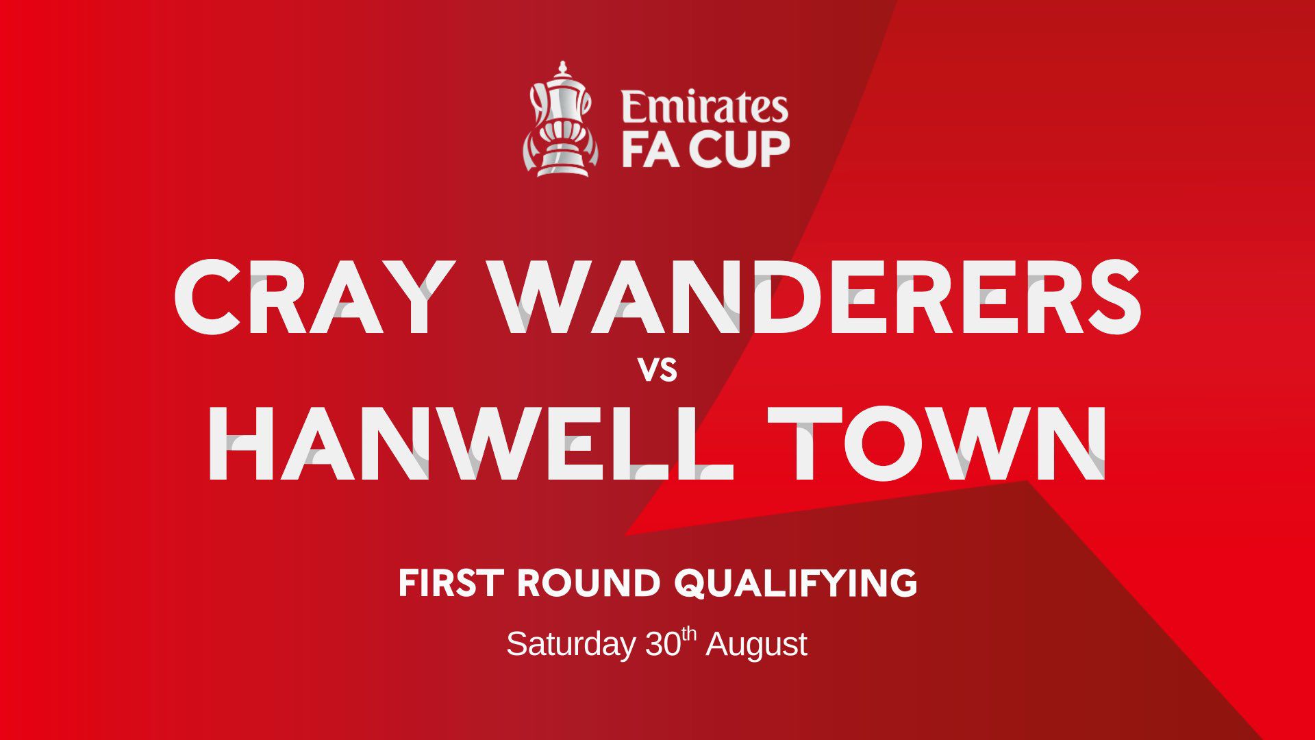 FA Cup 1st Qualifying Round Draw - Cray Wanderers vs Hanwell Town - Saturday 30th August, 3 pm ...